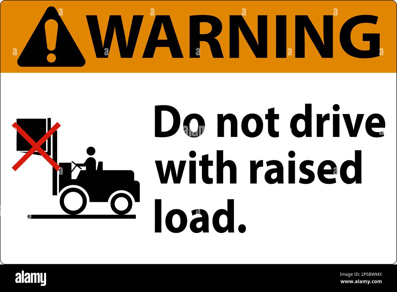 Warning Forklift Symbol, Do Not Drive With Raised Load Stock Vector ...