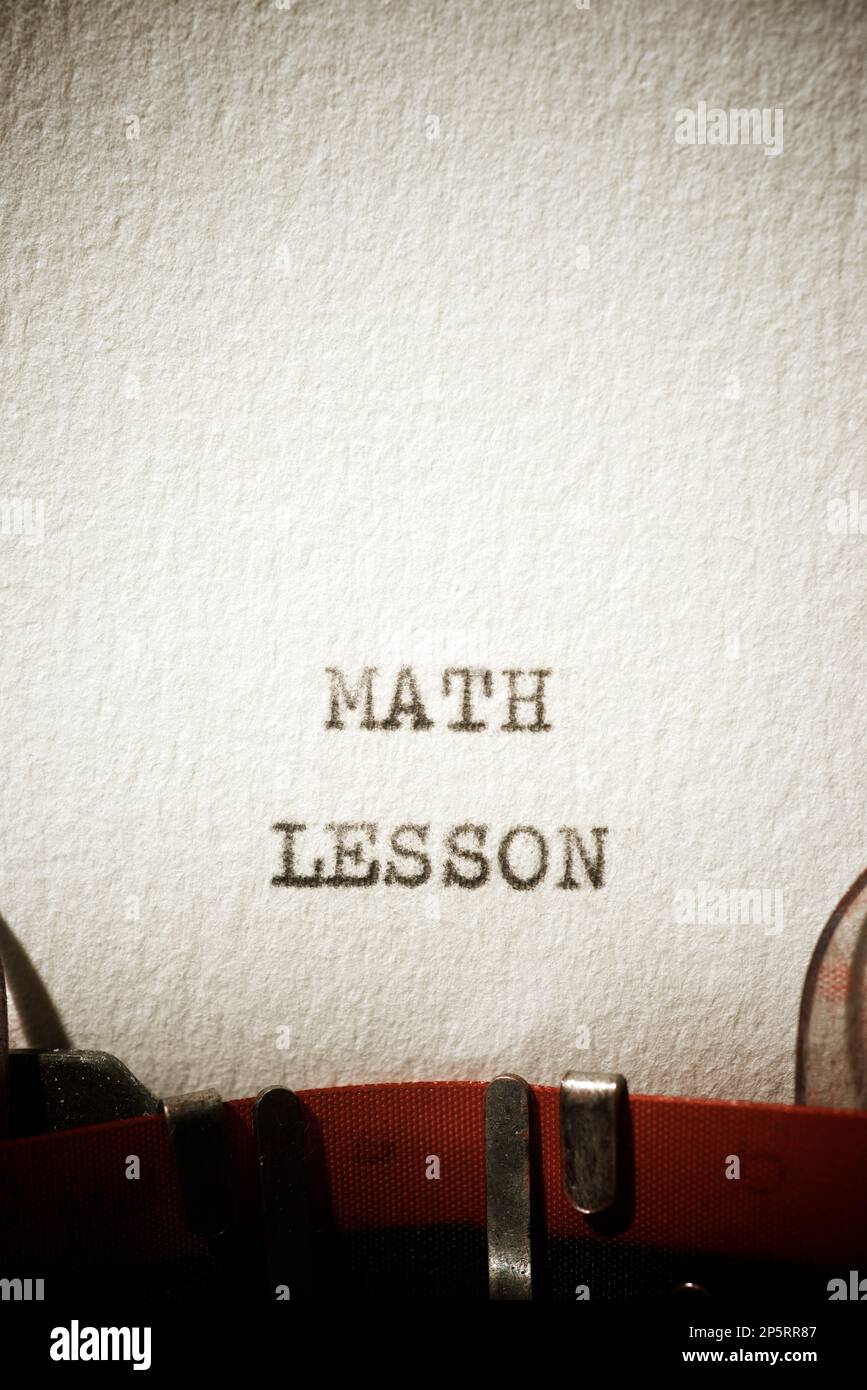 Math lesson text written with a typewriter Stock Photo - Alamy