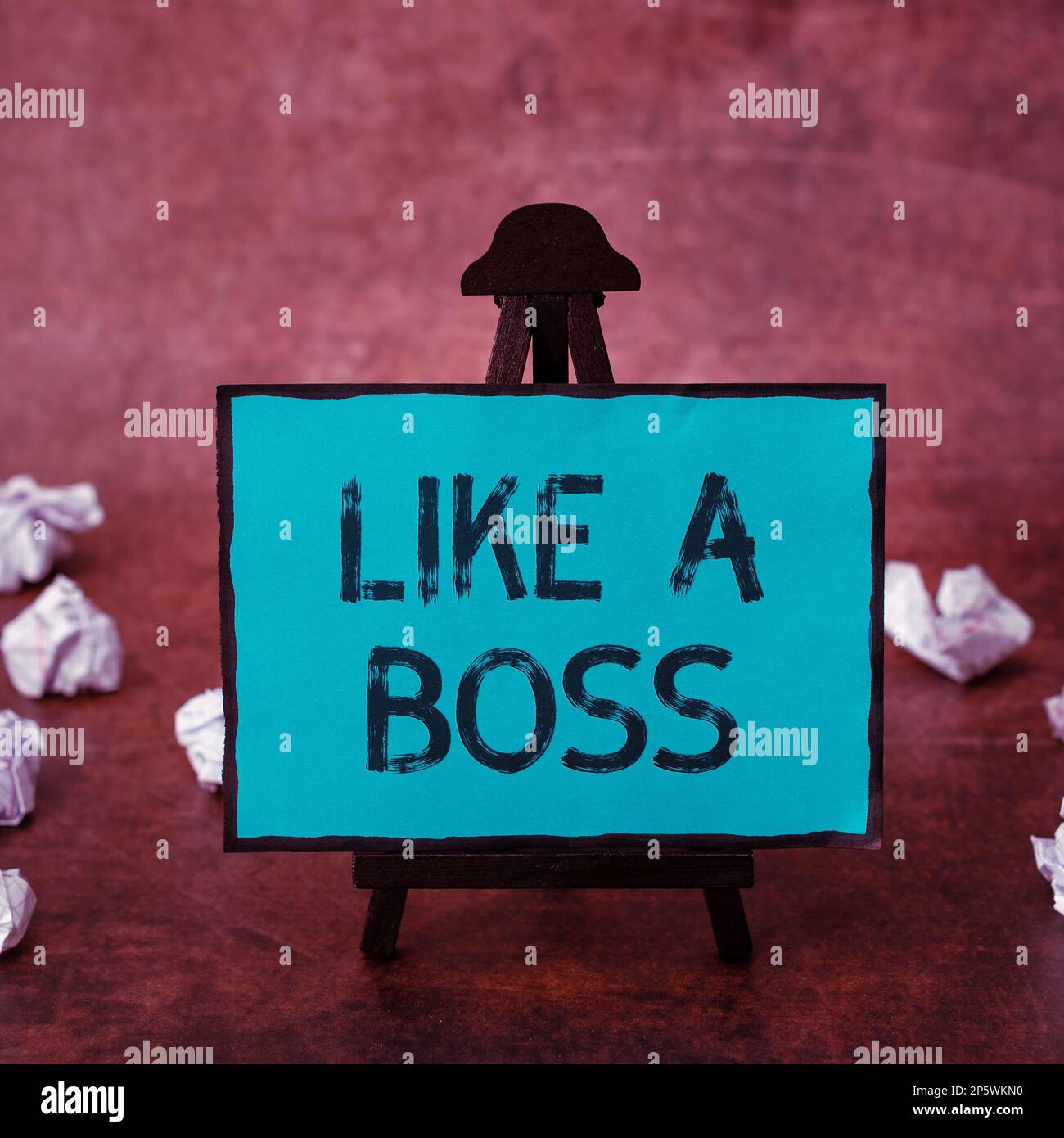 Conceptual display Like A Boss. Word Written on Acting as if you are ...