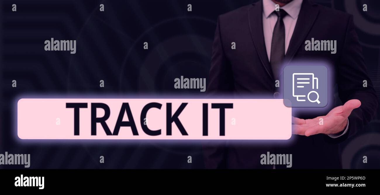 Conceptual caption Track It. Internet Concept term used to convey ...