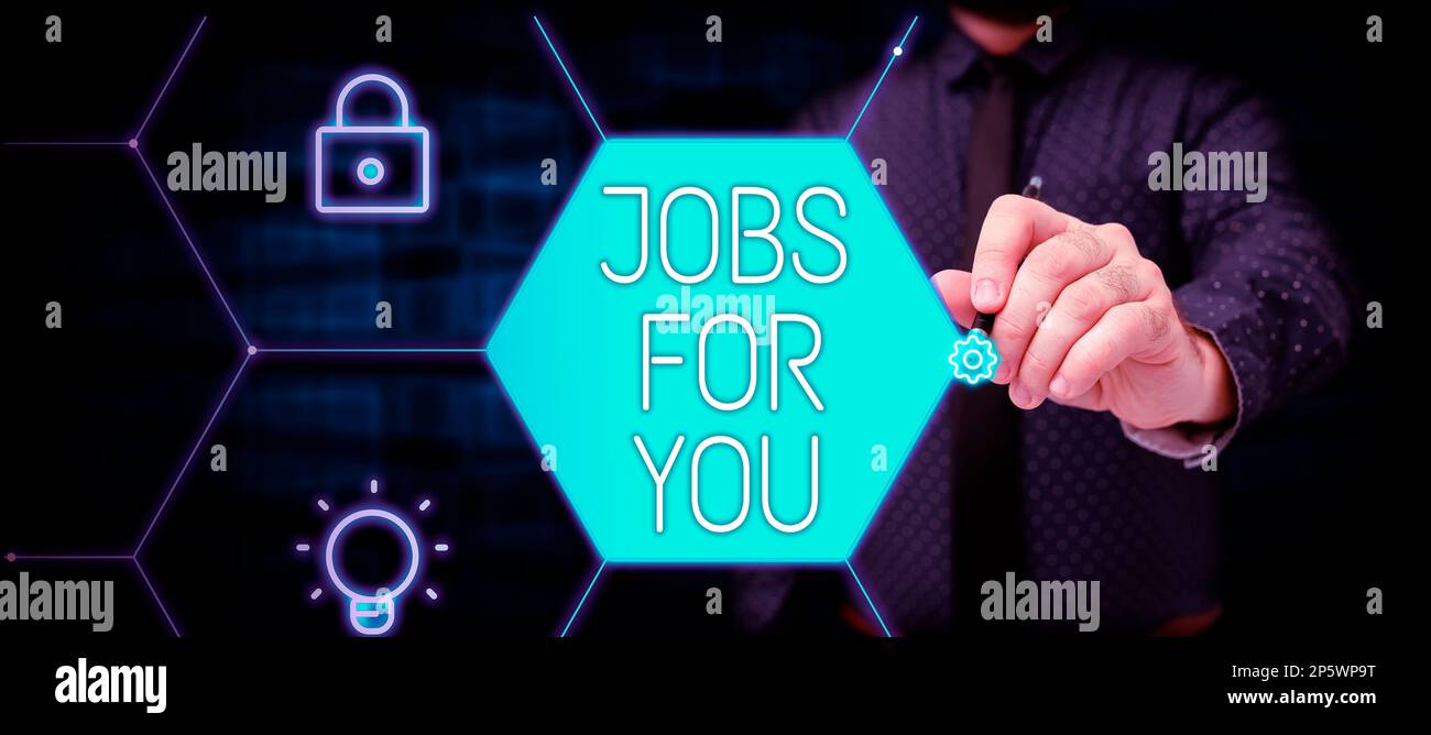 Text caption presenting Jobs For You. Conceptual photo List of ...