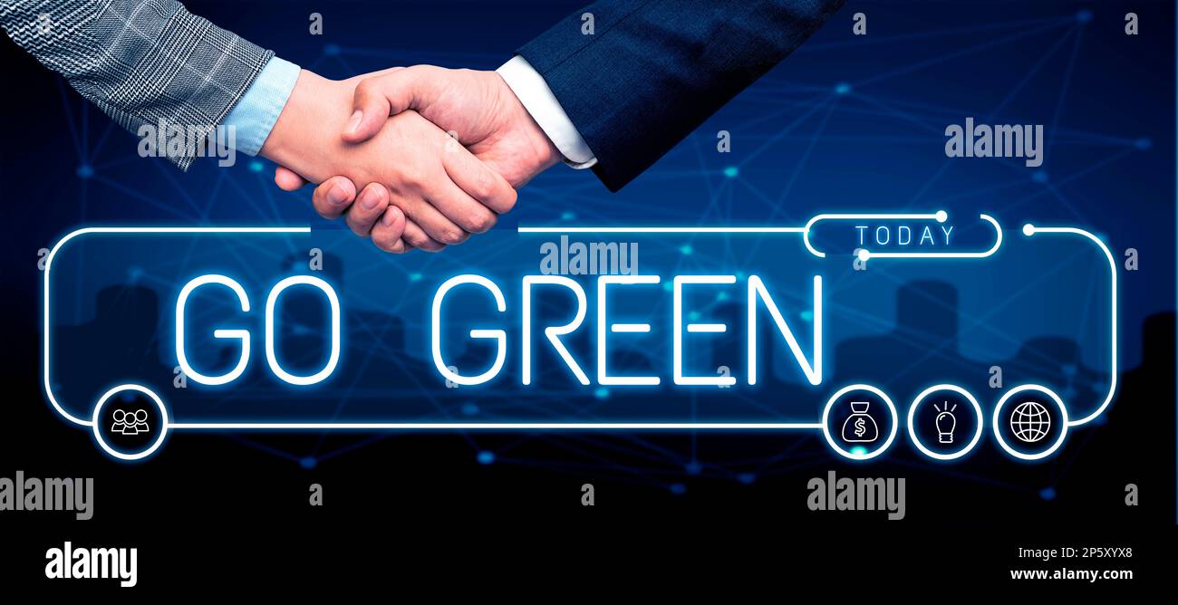 Text caption presenting Go Green. Business idea making more ...