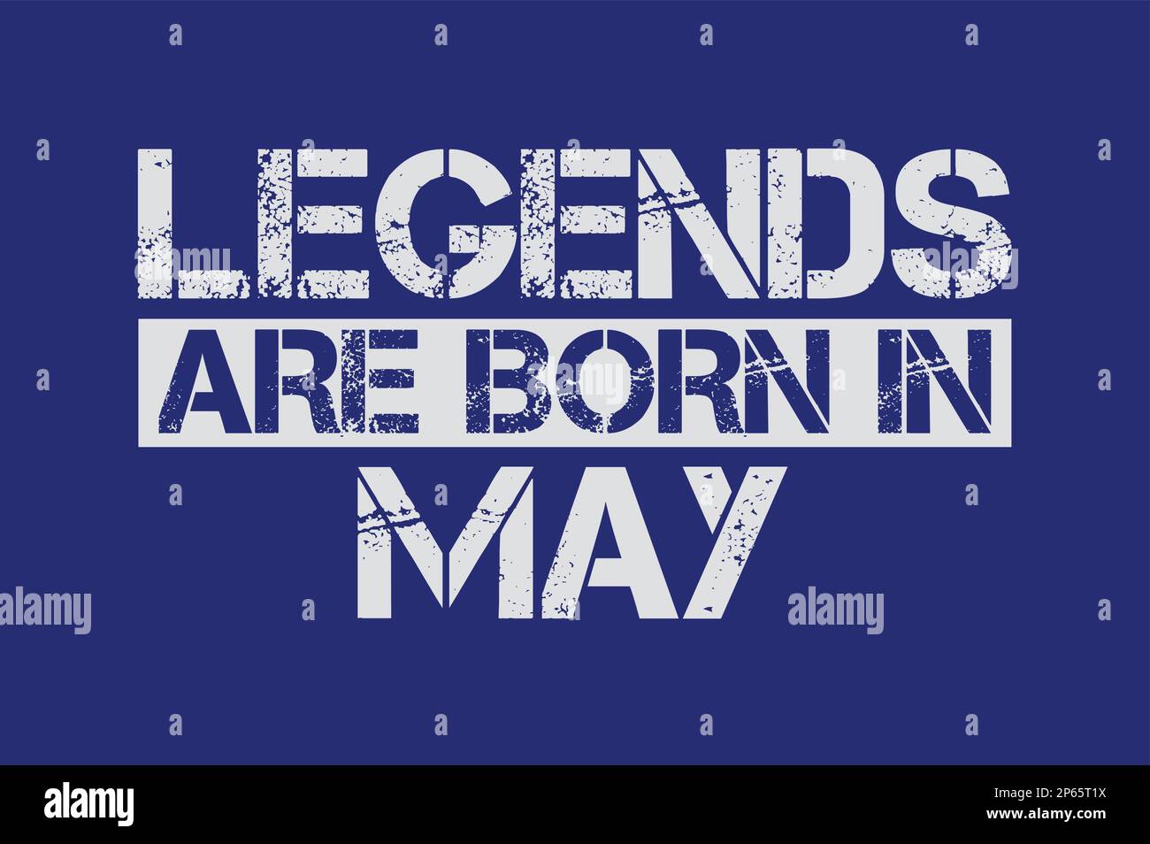 Legends were born hi-res stock photography and images - Alamy