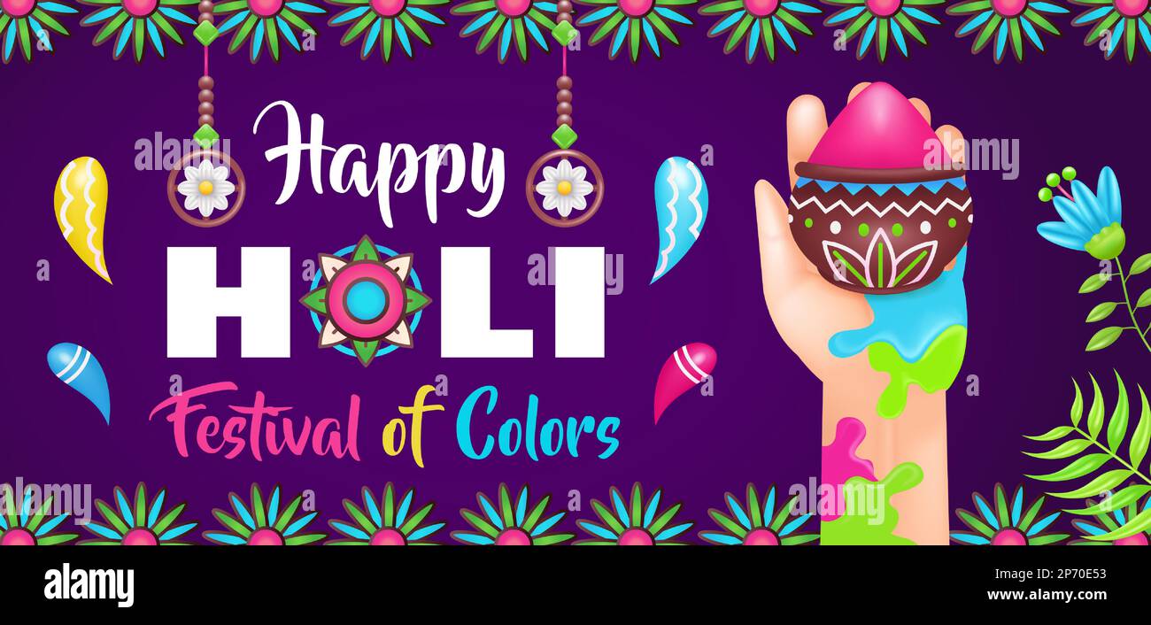 Happy Holi Festival of Colors, hand and paint colorful 3d illustration ...