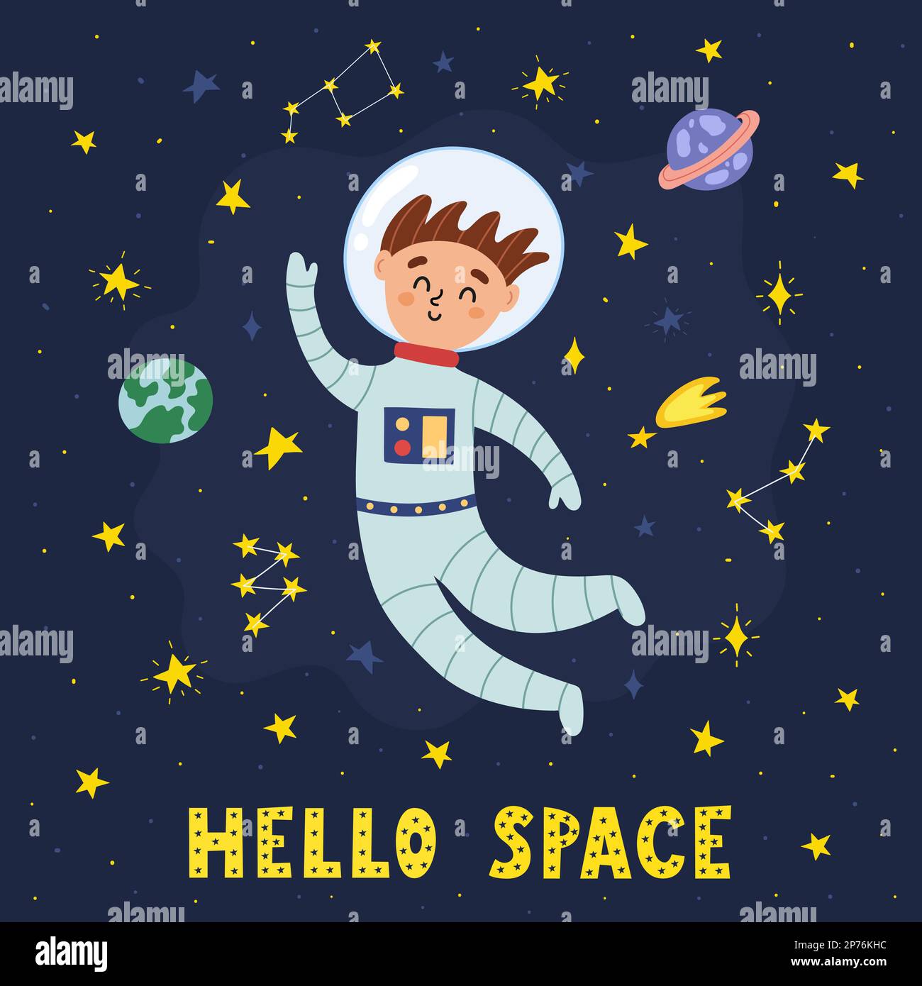 Hello Space print with cute planet boy astronaut. Funny card in cartoon ...