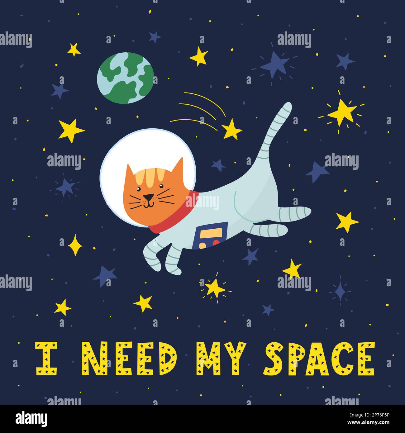 I Need My Space card with cute cat astronaut. Funny print in cartoon ...