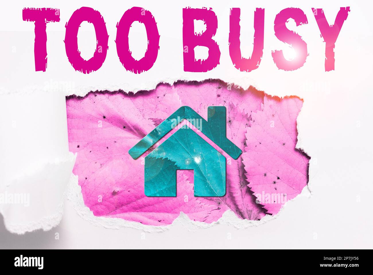 Text caption presenting Too Busy. Business approach No time to relax no ...