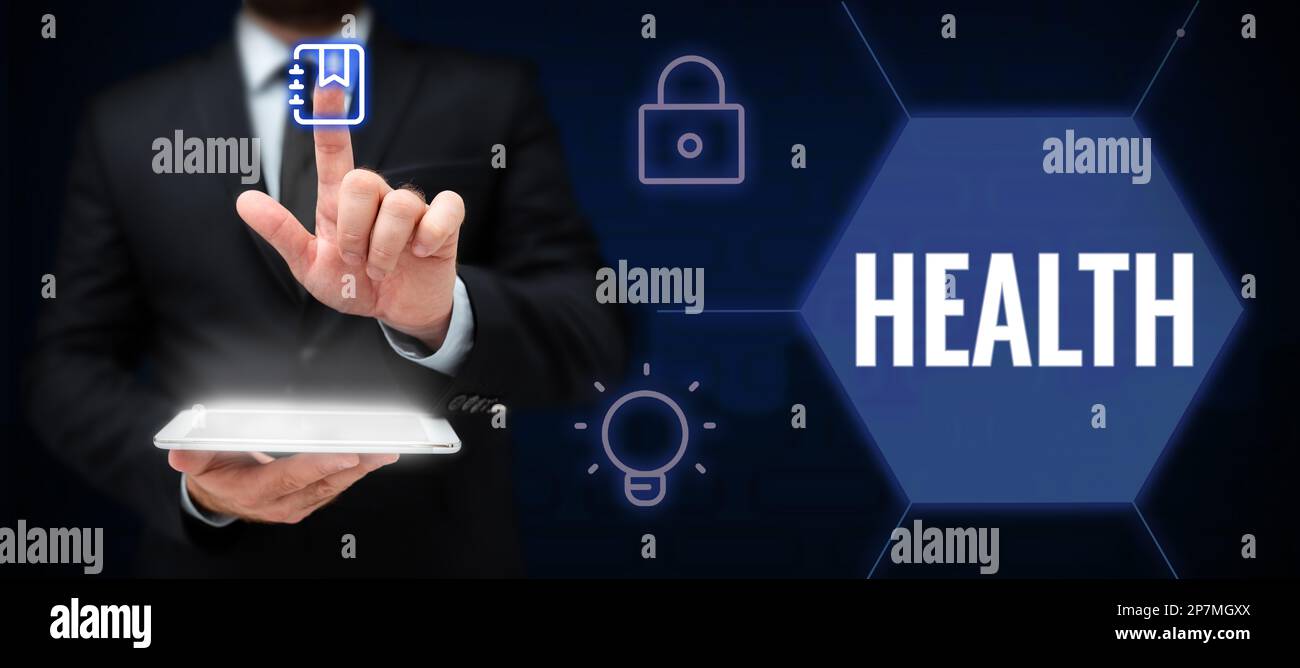 Sign displaying Health. Word Written on State of being free from ...