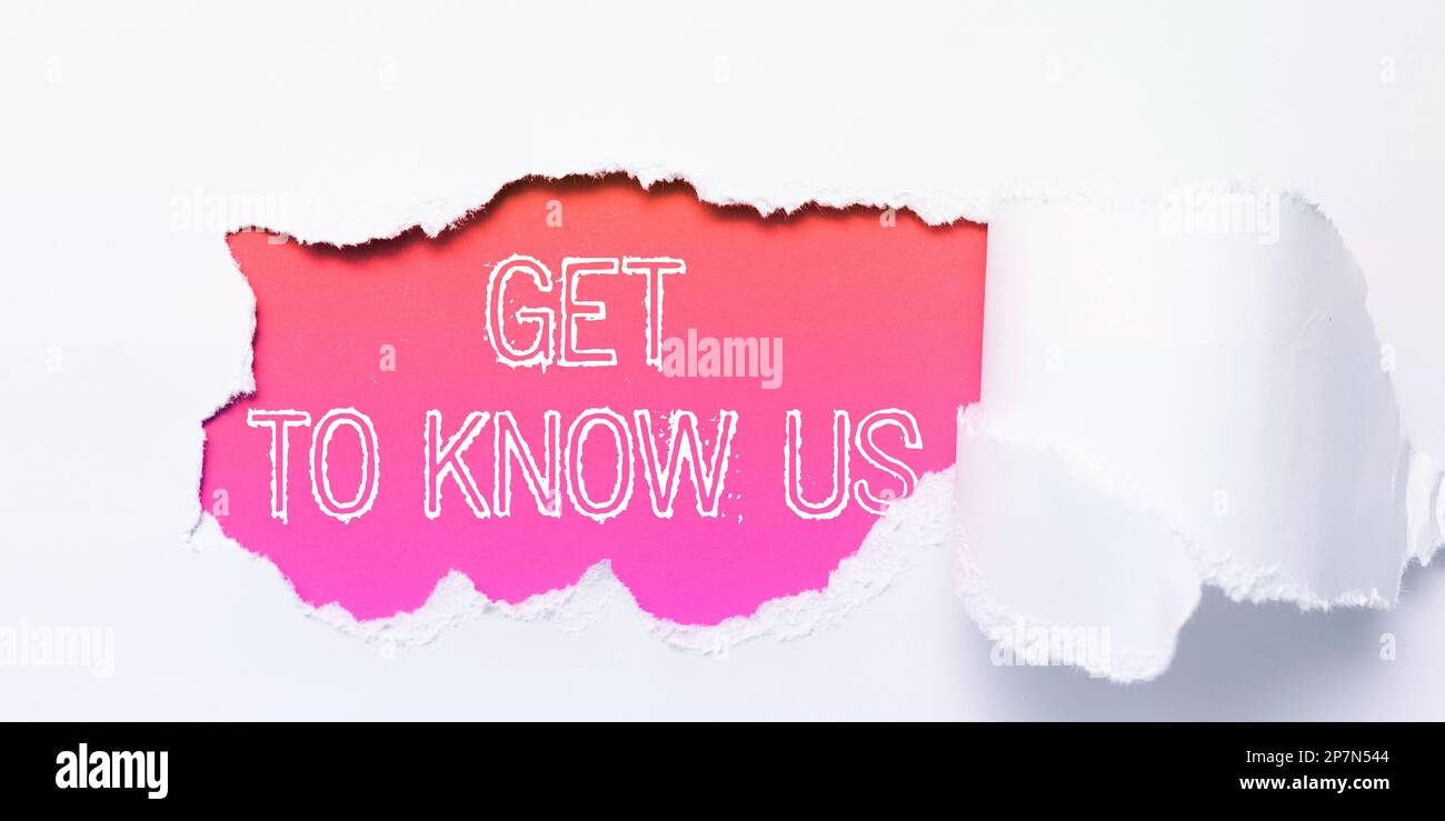 Conceptual display Get To Know Us. Word Written on acquiring an ... Conceptual display Get To Know Us. Word Written on acquiring an ...
