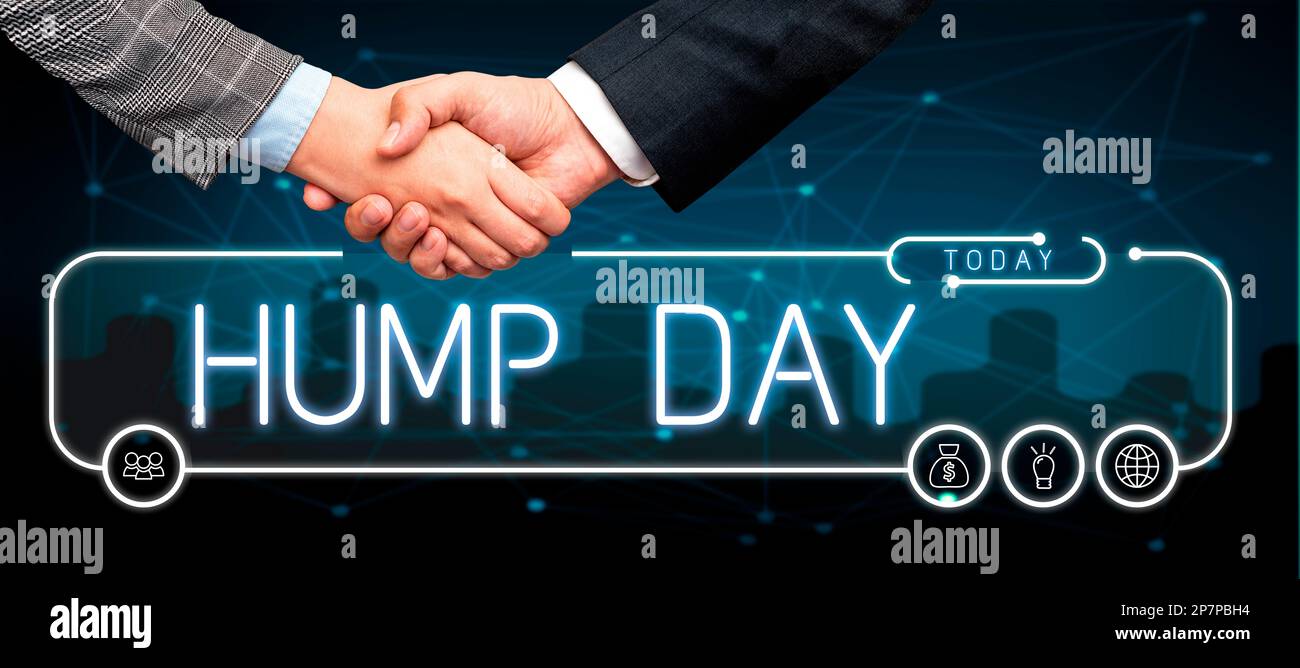 Inspiration showing sign Hump Day. Business showcase climbing a proverbial hill to get through a ...