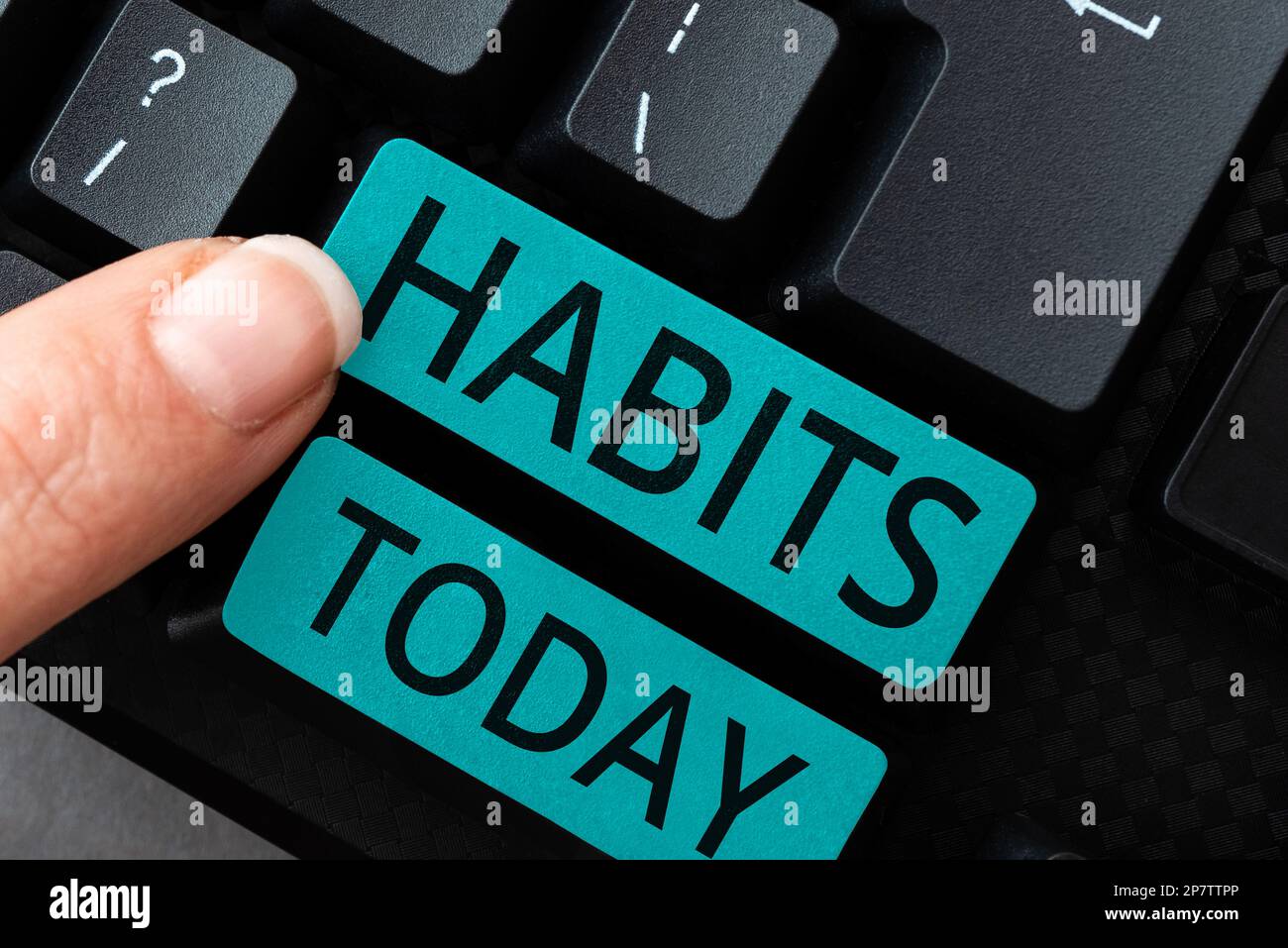 Hand writing sign Habits. Concept meaning Regular tendency or practice ...