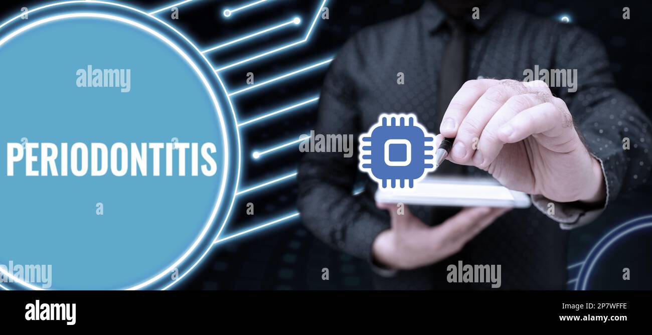 Sign displaying Periodontitis. Word for Swelling of the tissue around ...