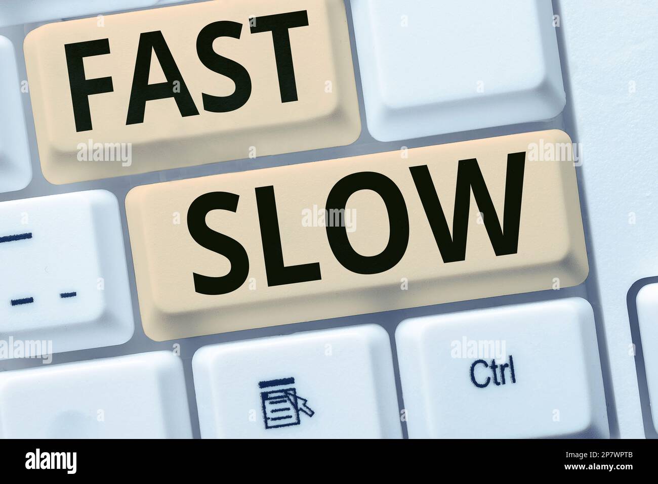 Sign displaying Fast Slow. Business idea moving or proceeding with more ...