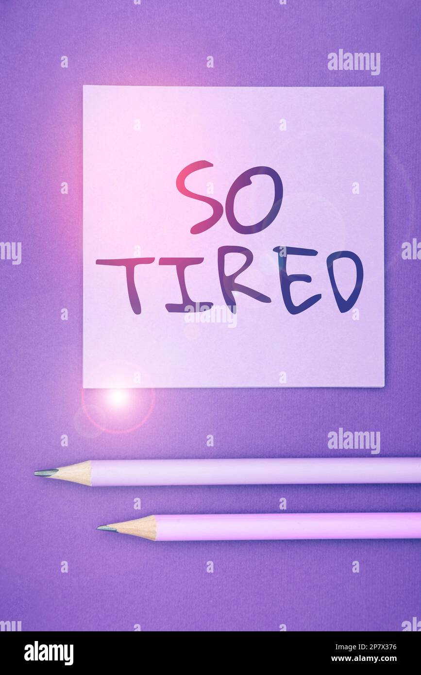 Conceptual caption So Tired. Business showcase drained of strength and ...