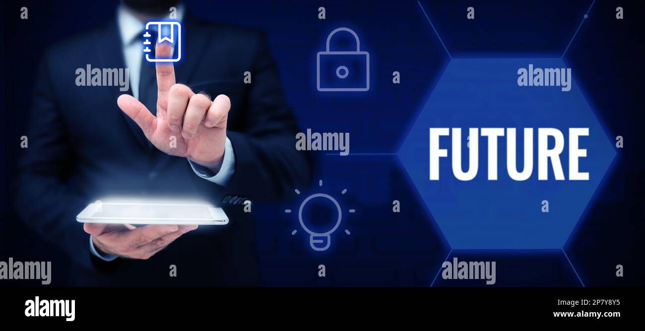 Conceptual caption Future. Internet Concept period of time following ...