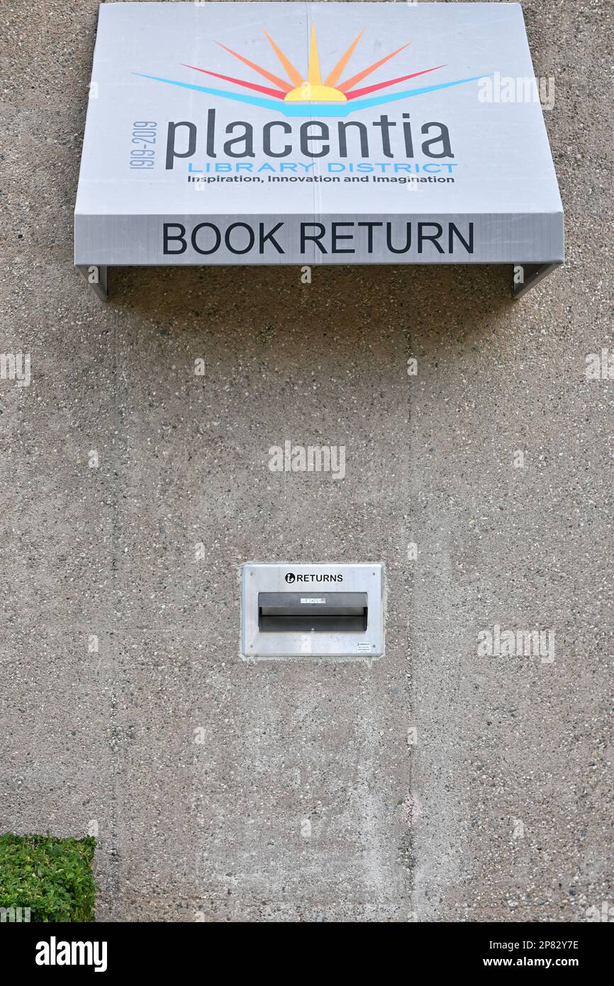 PLACENTIA, CALIFORNIA - 8 MAR 2023: Placentia Library book return in ...