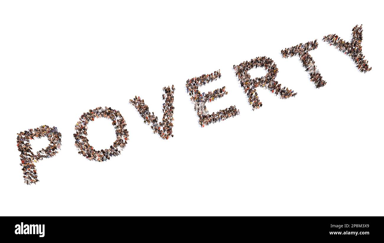 Conceptual large community of people forming the word POVERTY. 3d ...