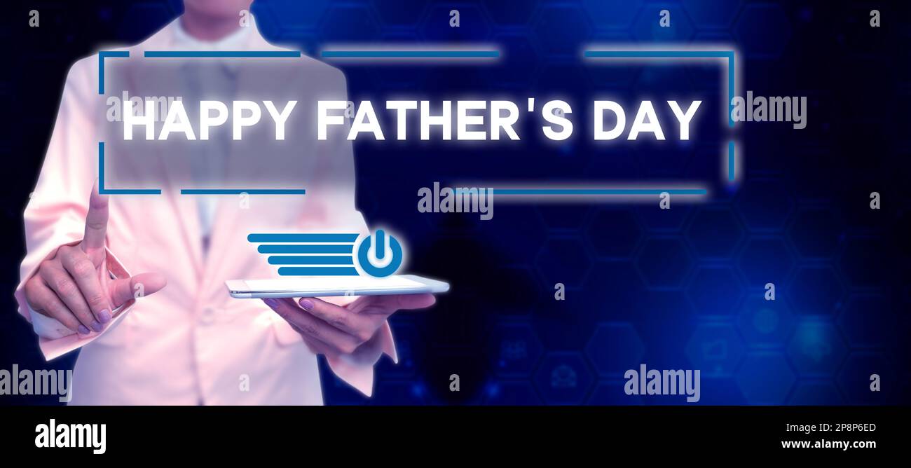 Hand writing sign Happy Father's Day. Internet Concept time of year to ...