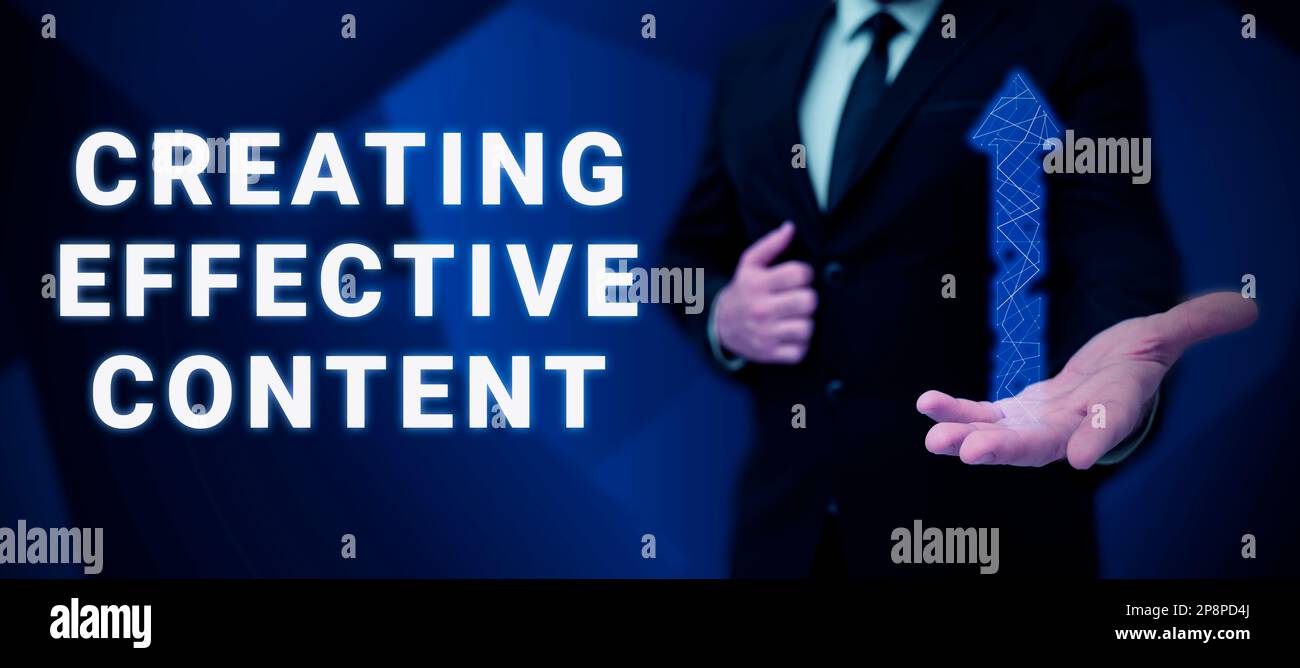 Inspiration showing sign Creating Effective Content. Business overview ...
