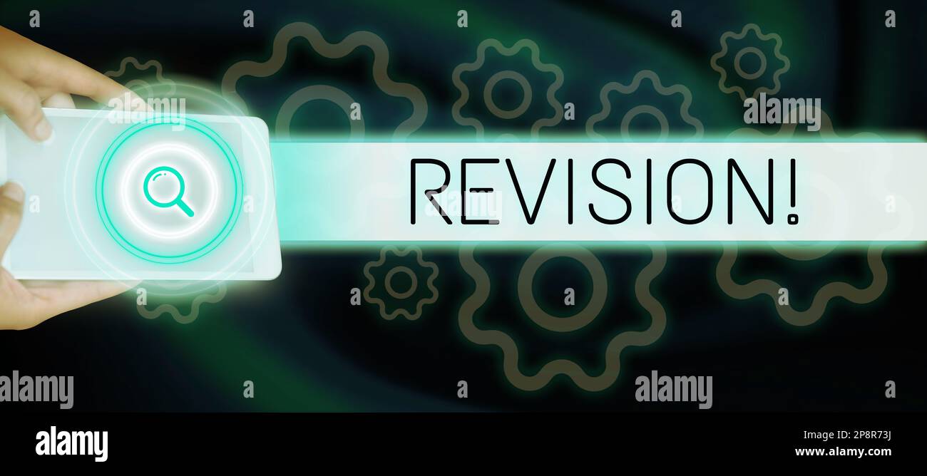 Hand writing sign Revision. Concept meaning action of revising over ...
