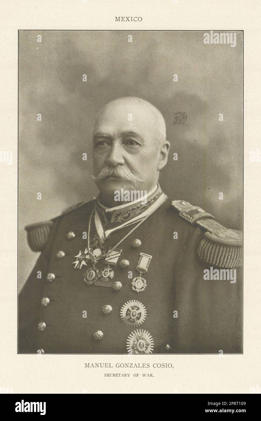 Mexico Manuel Gonzales Cosio, Secretary of War 1907 old antique print ...