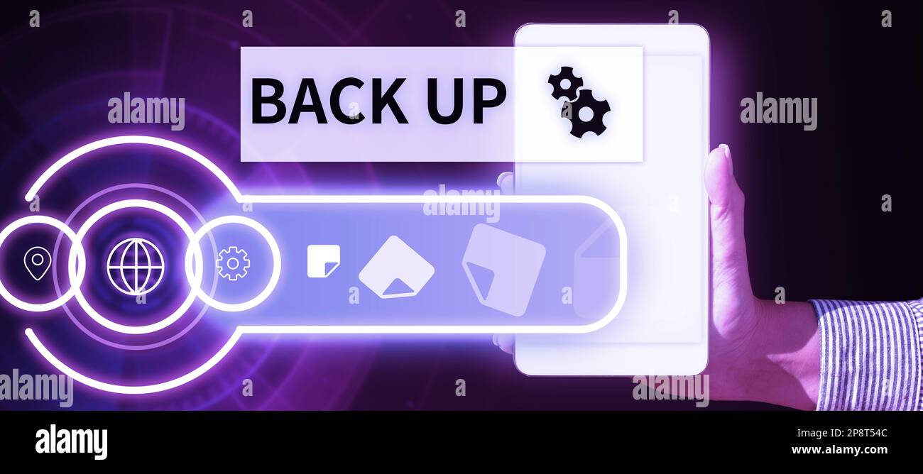 Text sign showing Back Up. Business concept saving important data into ...