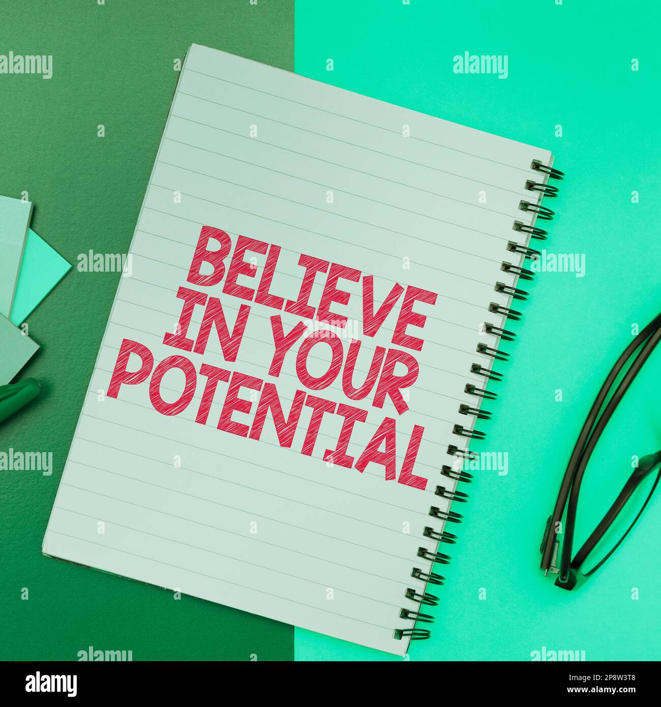 Text caption presenting Believe In Your Potential. Business idea Have ...