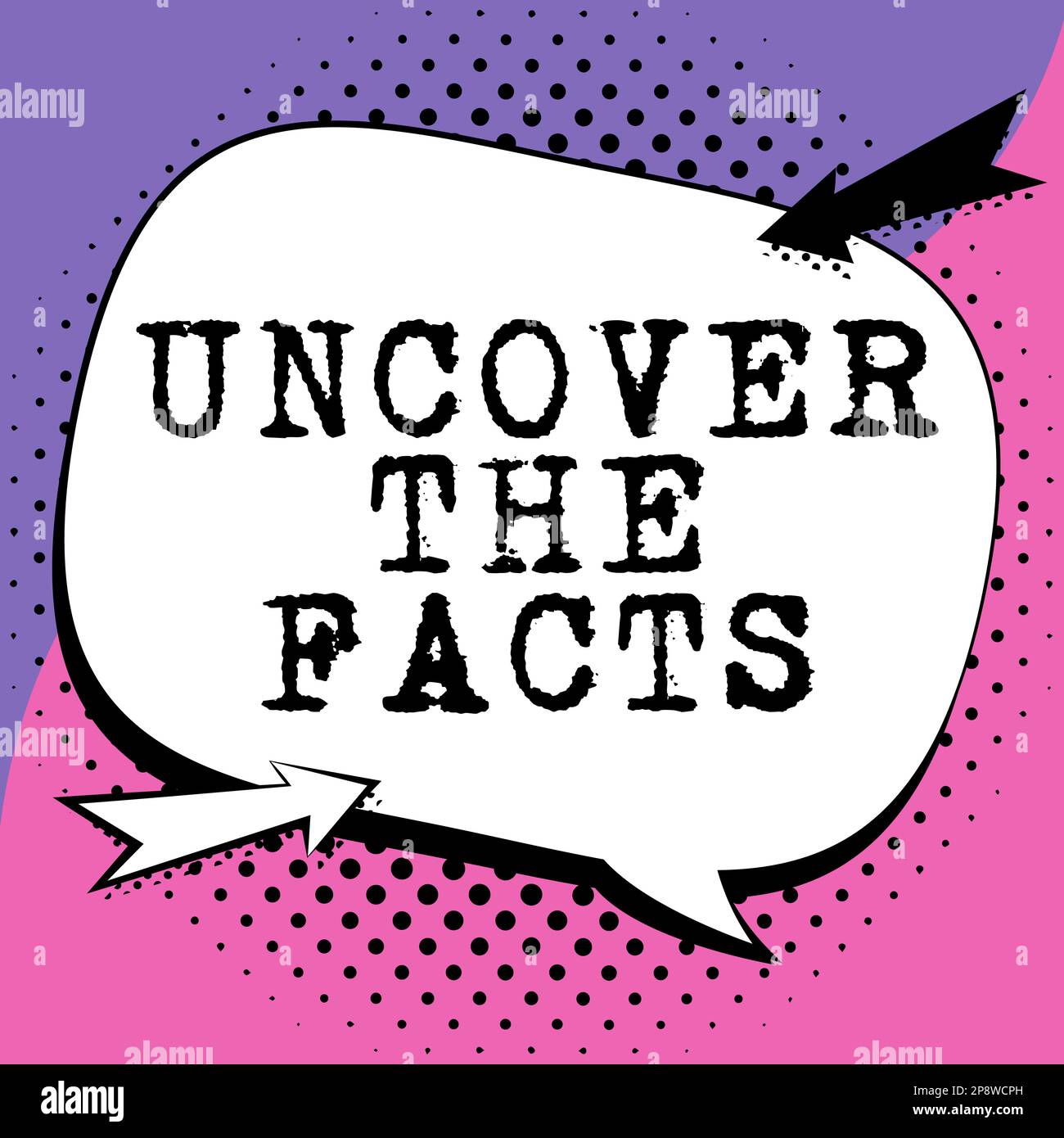 Text caption presenting Uncover The Facts. Business idea Find the truth ...
