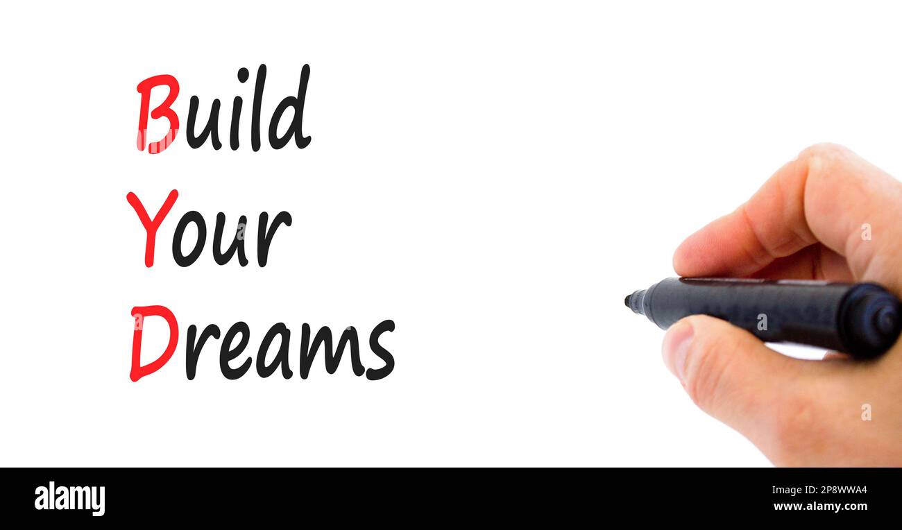 BYD build your dreams symbol. Concept words BYD build your dreams on ...
