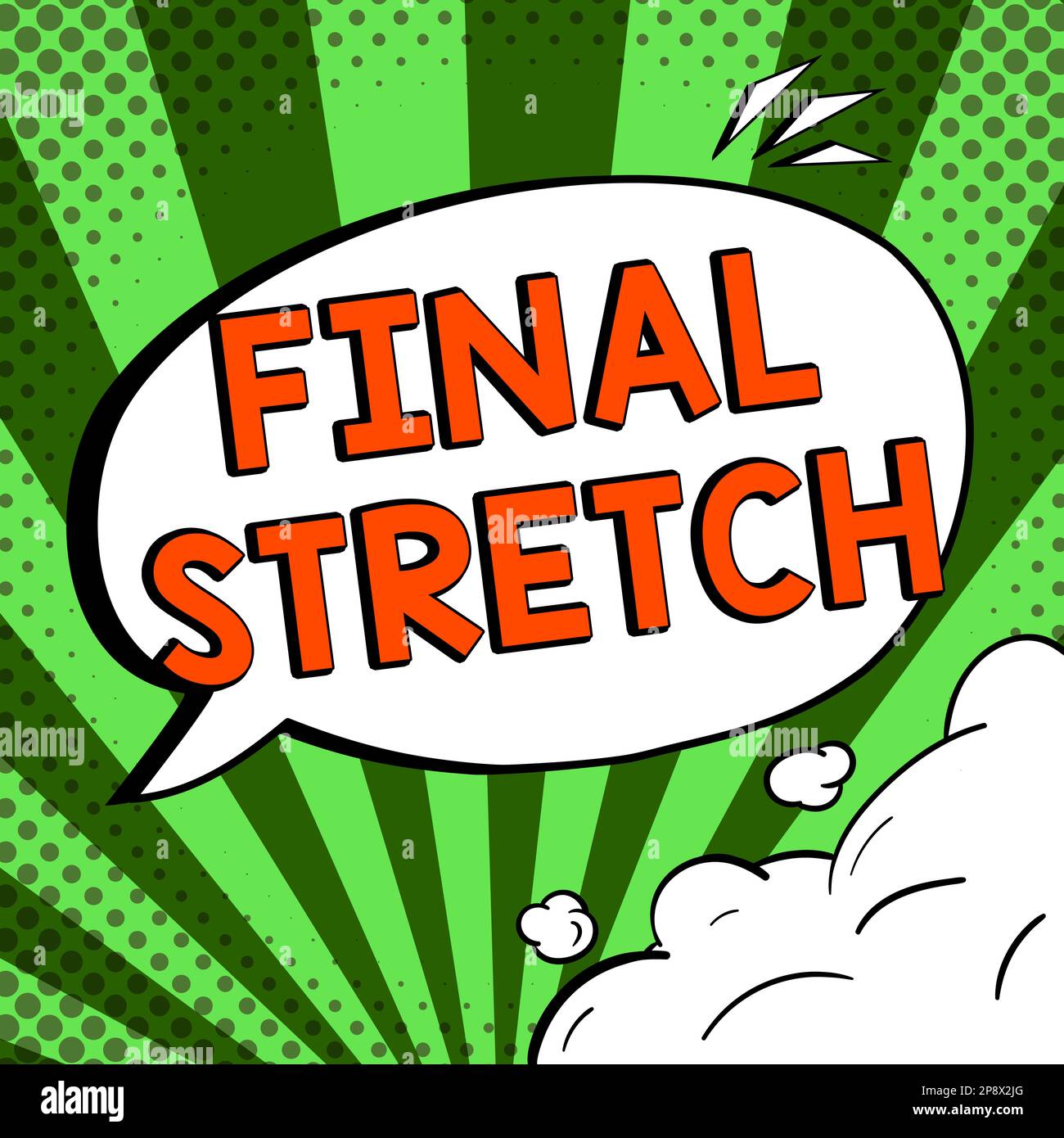 Text caption presenting Final Stretch. Internet Concept Last Leg ...