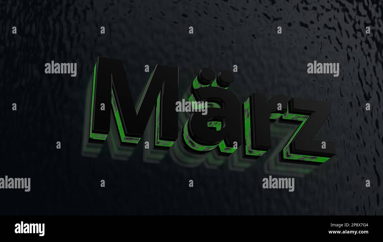 The word MÄRZ written with 3D letters Stock Photo - Alamy