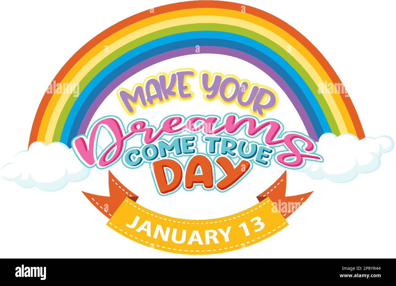Make Your Dreams Come True Banner Design Illustration Stock Vector