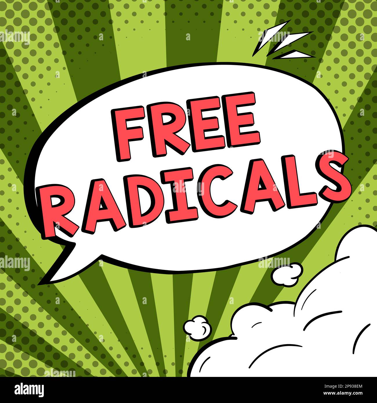 Sign displaying Free Radicals. Word for produced in body by natural ...
