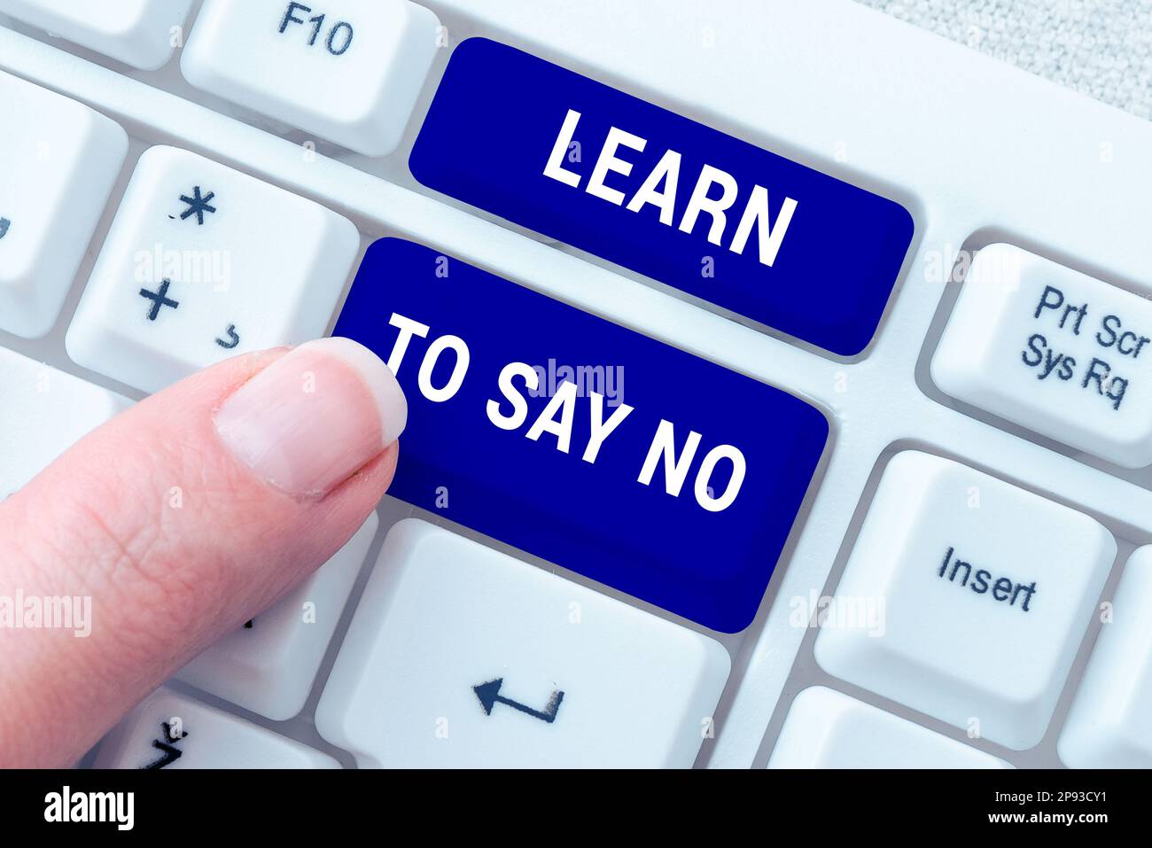 Writing Displaying Text Learn To Say No Word For Dont Hesitate Tell That You Dont Or Want Doing