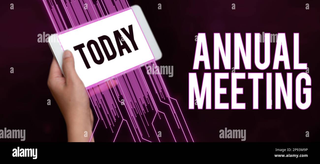 Writing displaying text Annual Meeting. Word for Yearly gathering of an ...