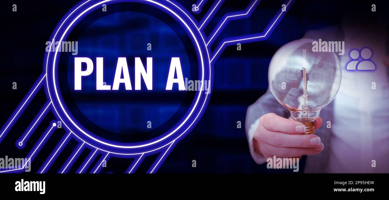 Hand writing sign Plan A. Internet Concept ones original plan or ...