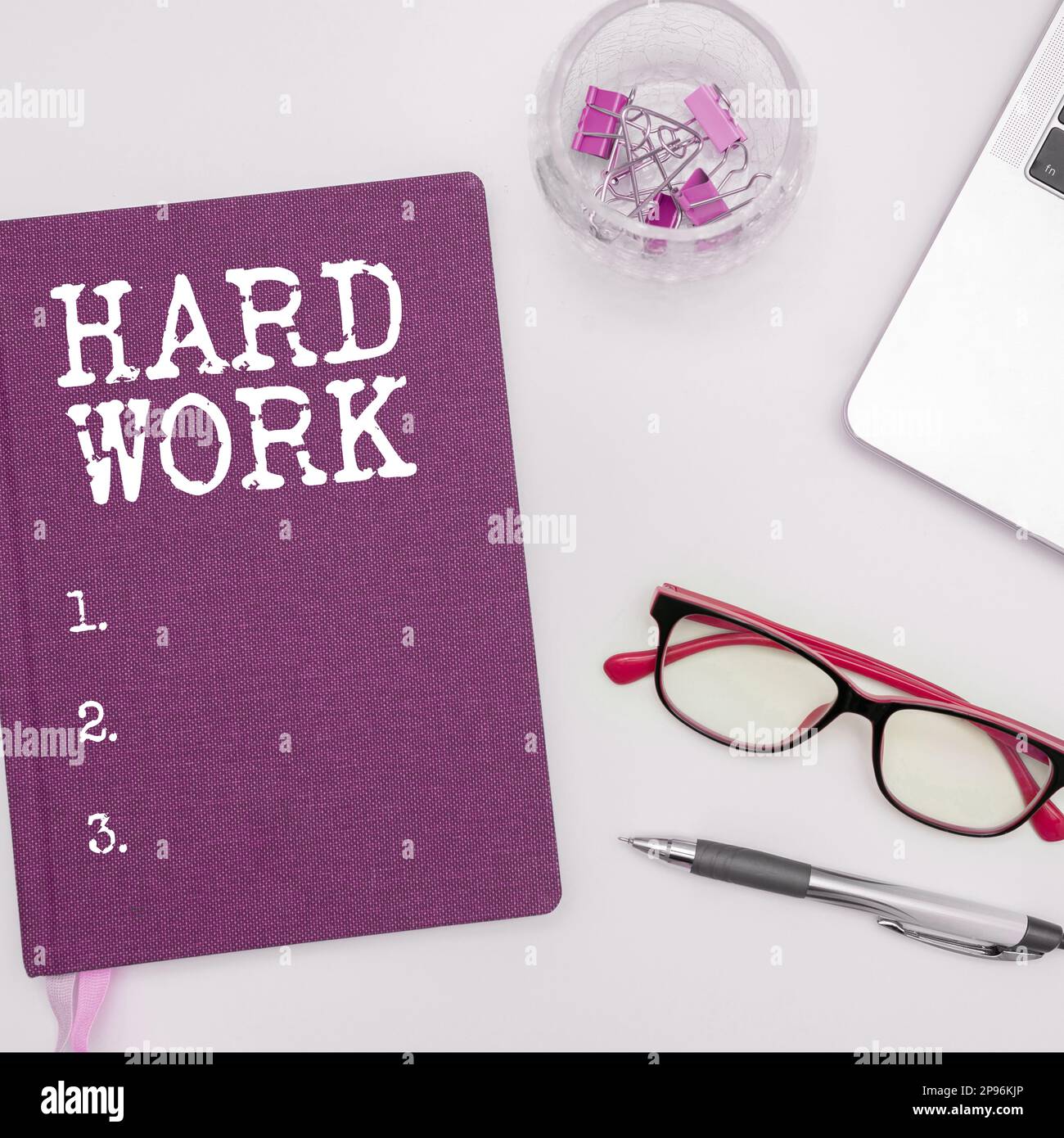 Sign displaying Hard Work. Business showcase always putting a lot of ...