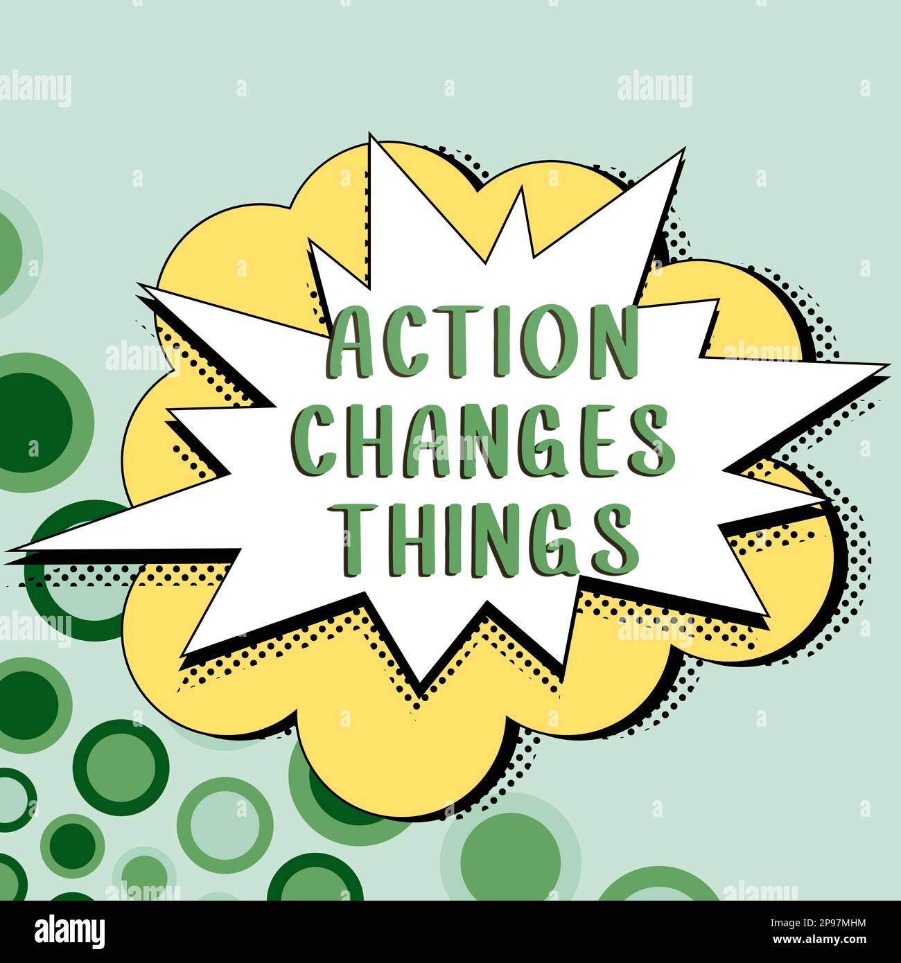 Inspiration showing sign Action Changes Things. Business showcase doing ...