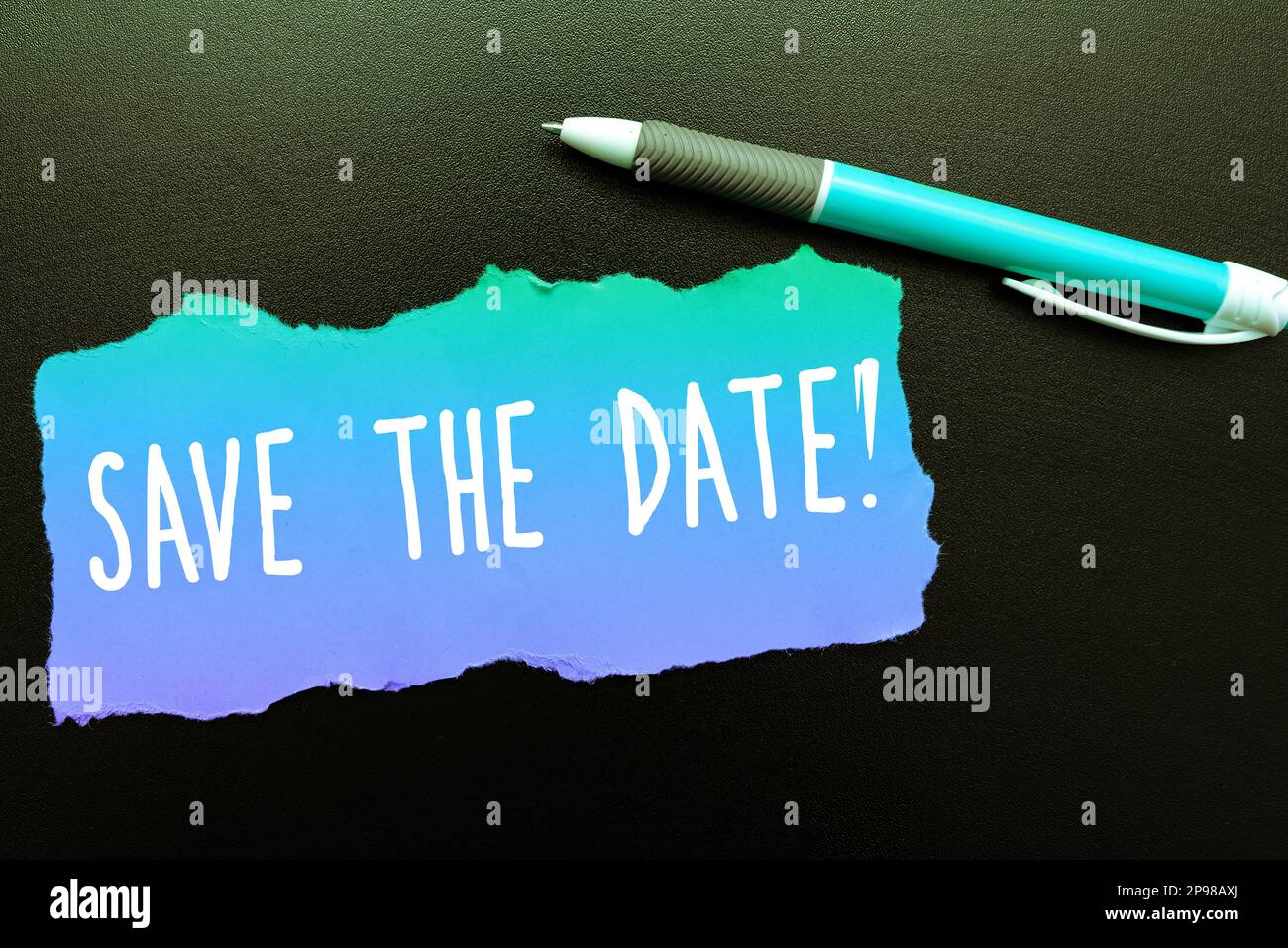 Conceptual caption Save The Date. Business concept Remembering the schedule Mark the calendar ...