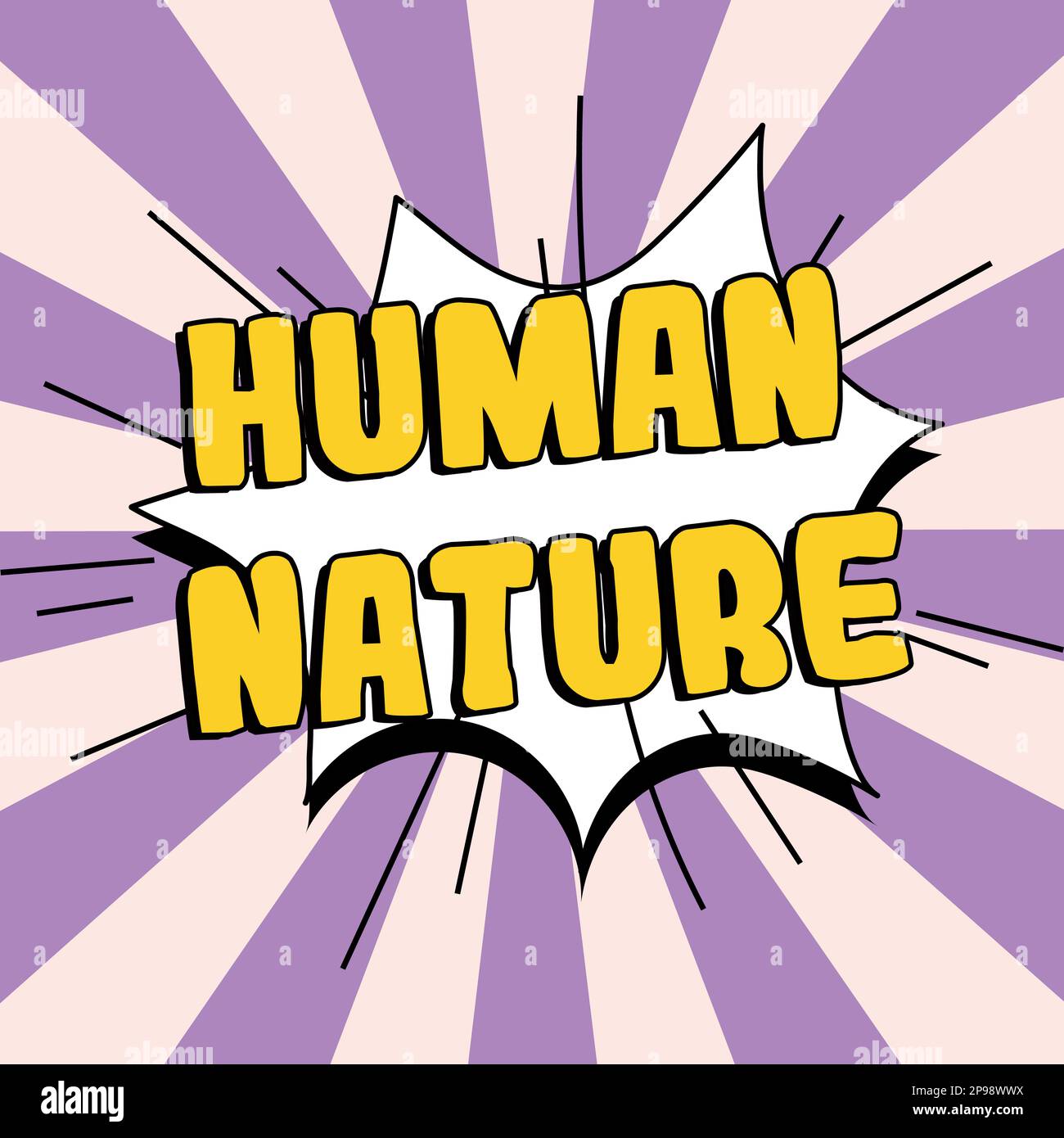 Sign displaying Human Nature. Concept meaning psychological ...