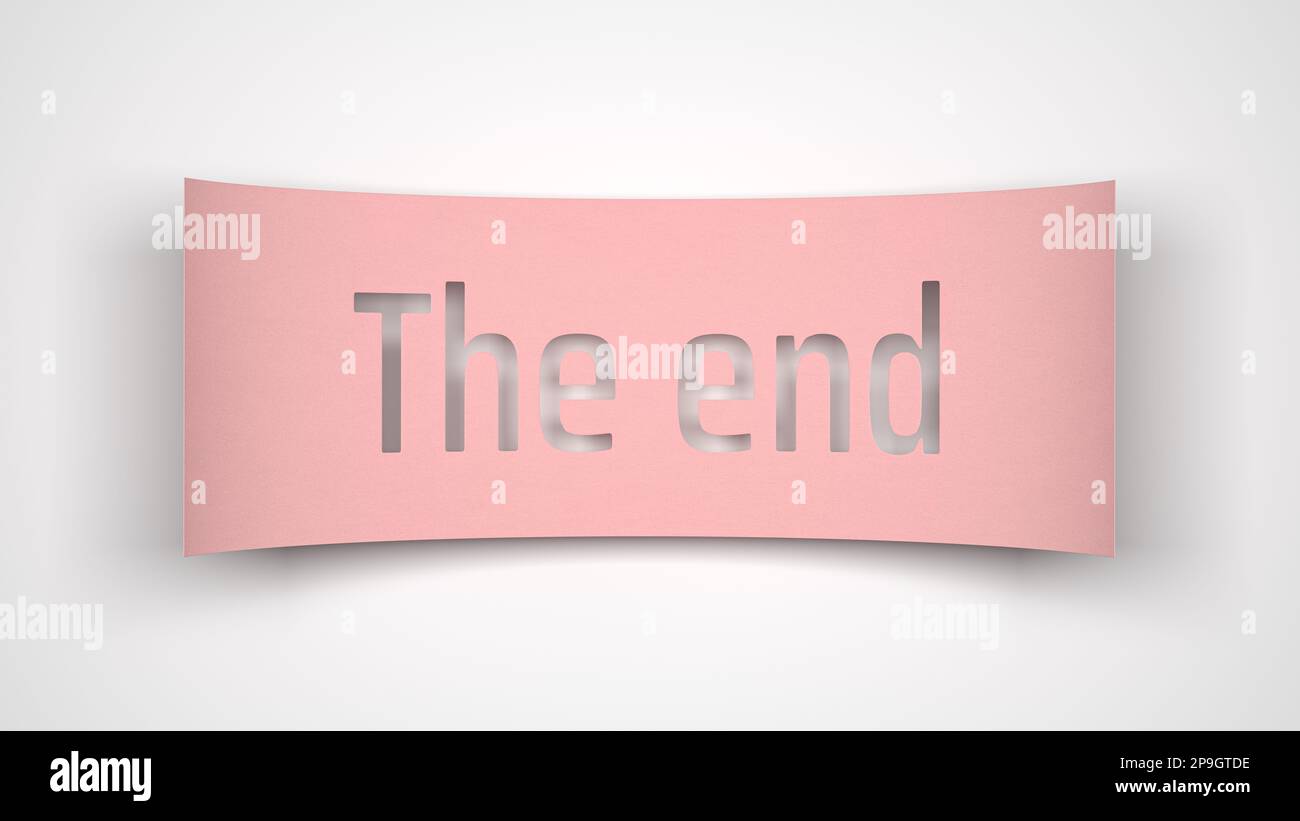 Paper note the end on a white background. 3d illustration Stock Photo ...