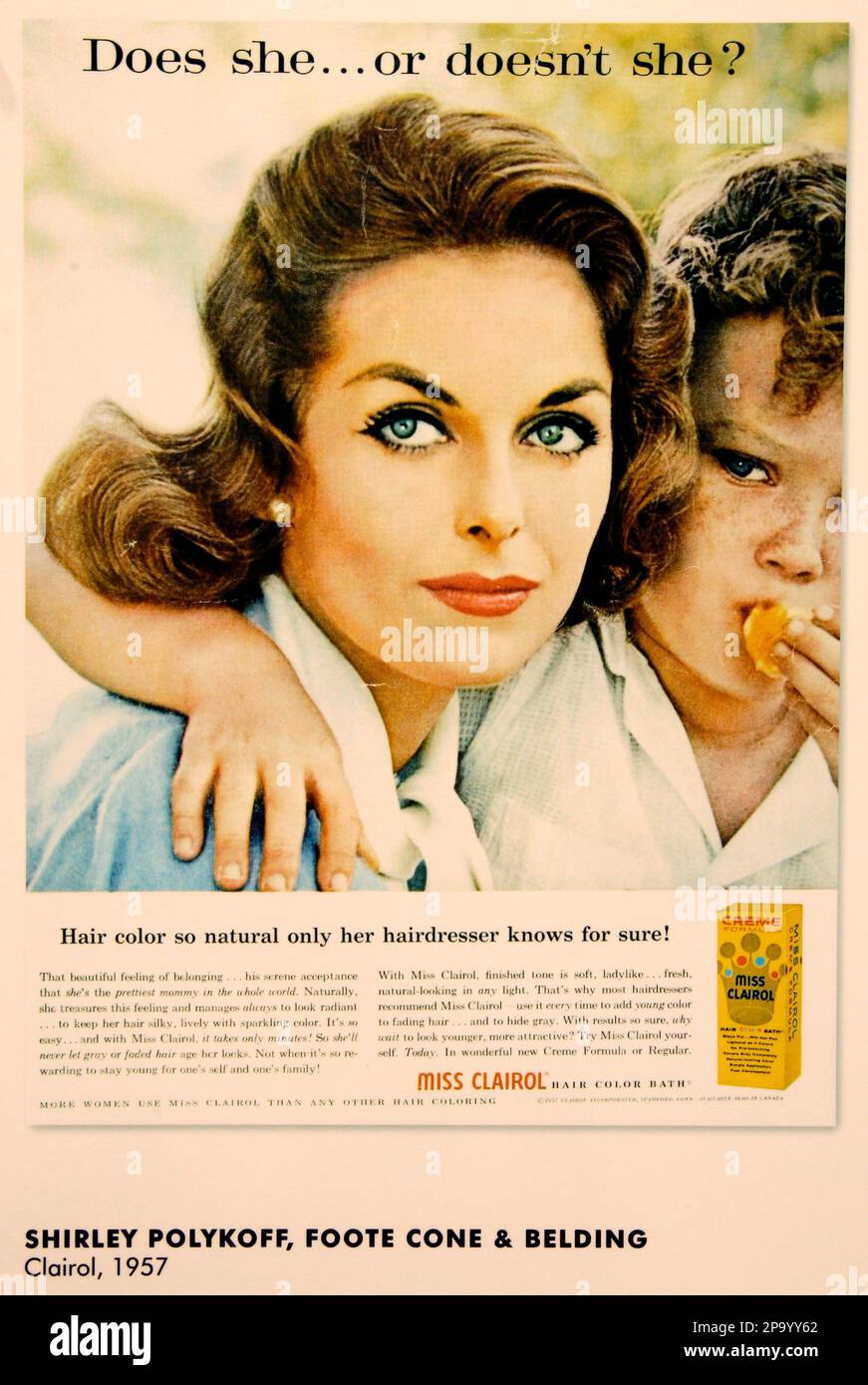 A well-known 1957 Clairol hair coloring advertisement is part of the ...