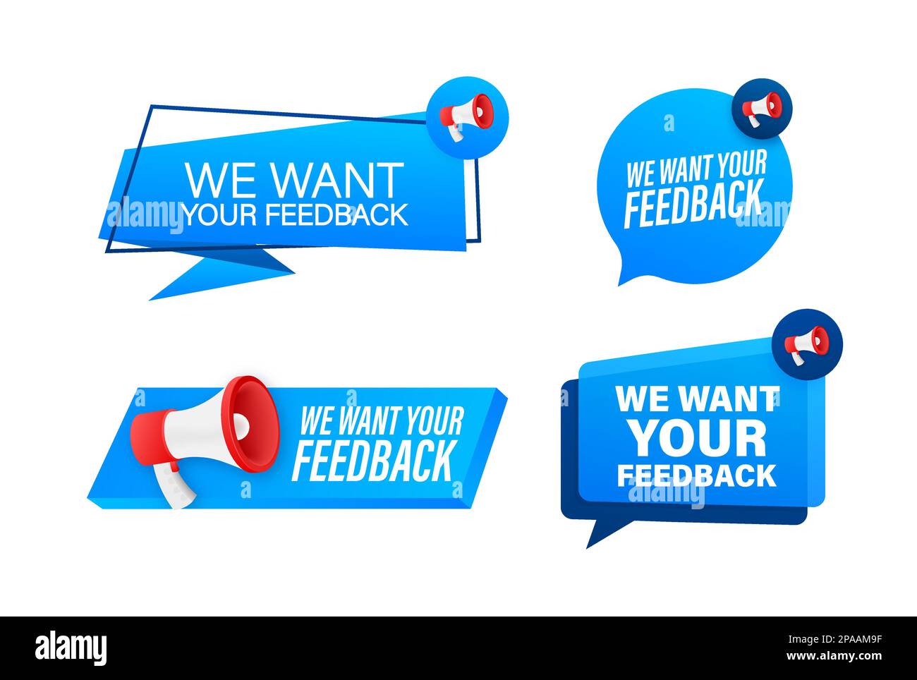 Megaphone label set with text we want your feedback. Megaphone in hand ...