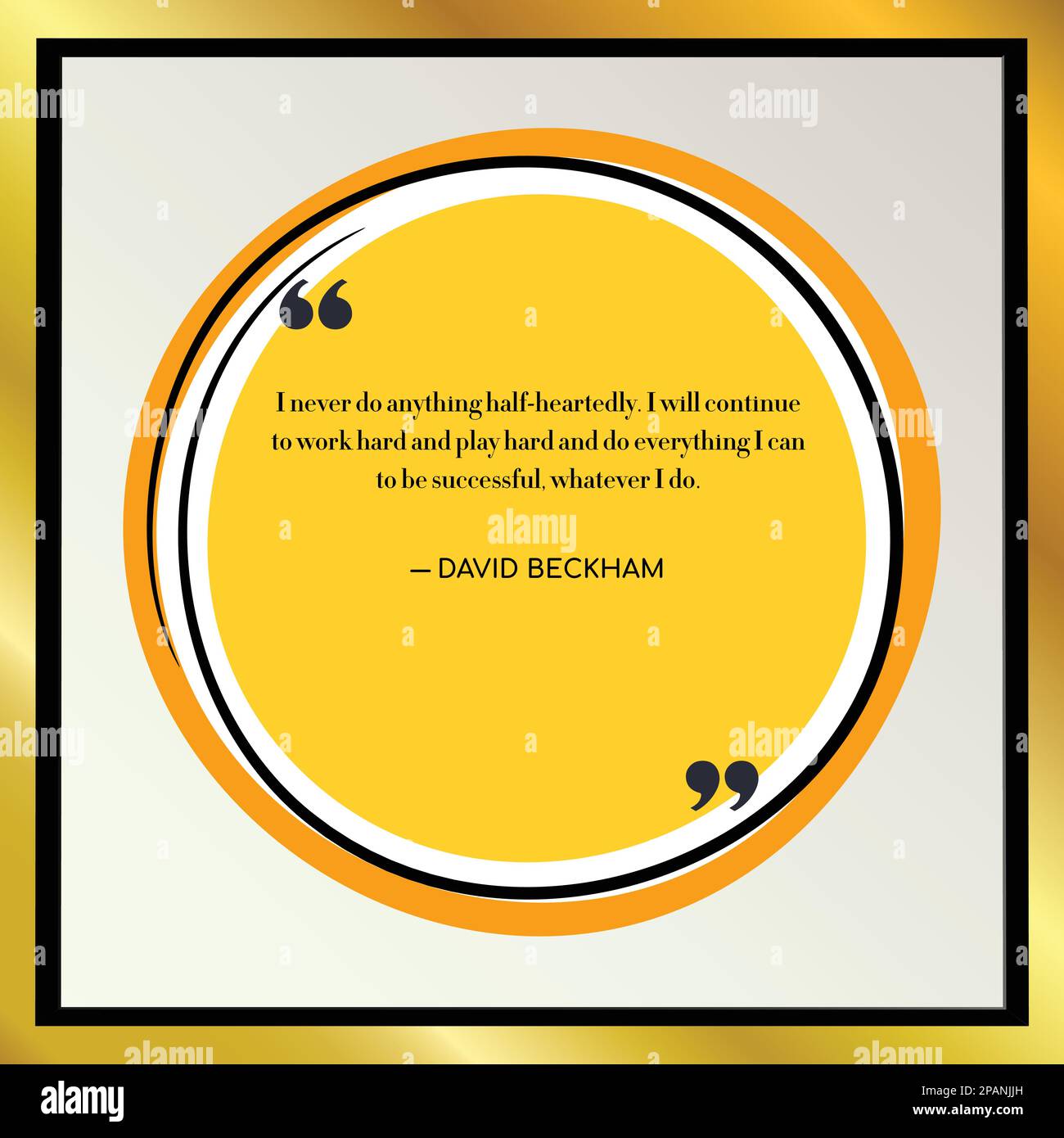 David beckham quotes hi-res stock photography and images - Alamy