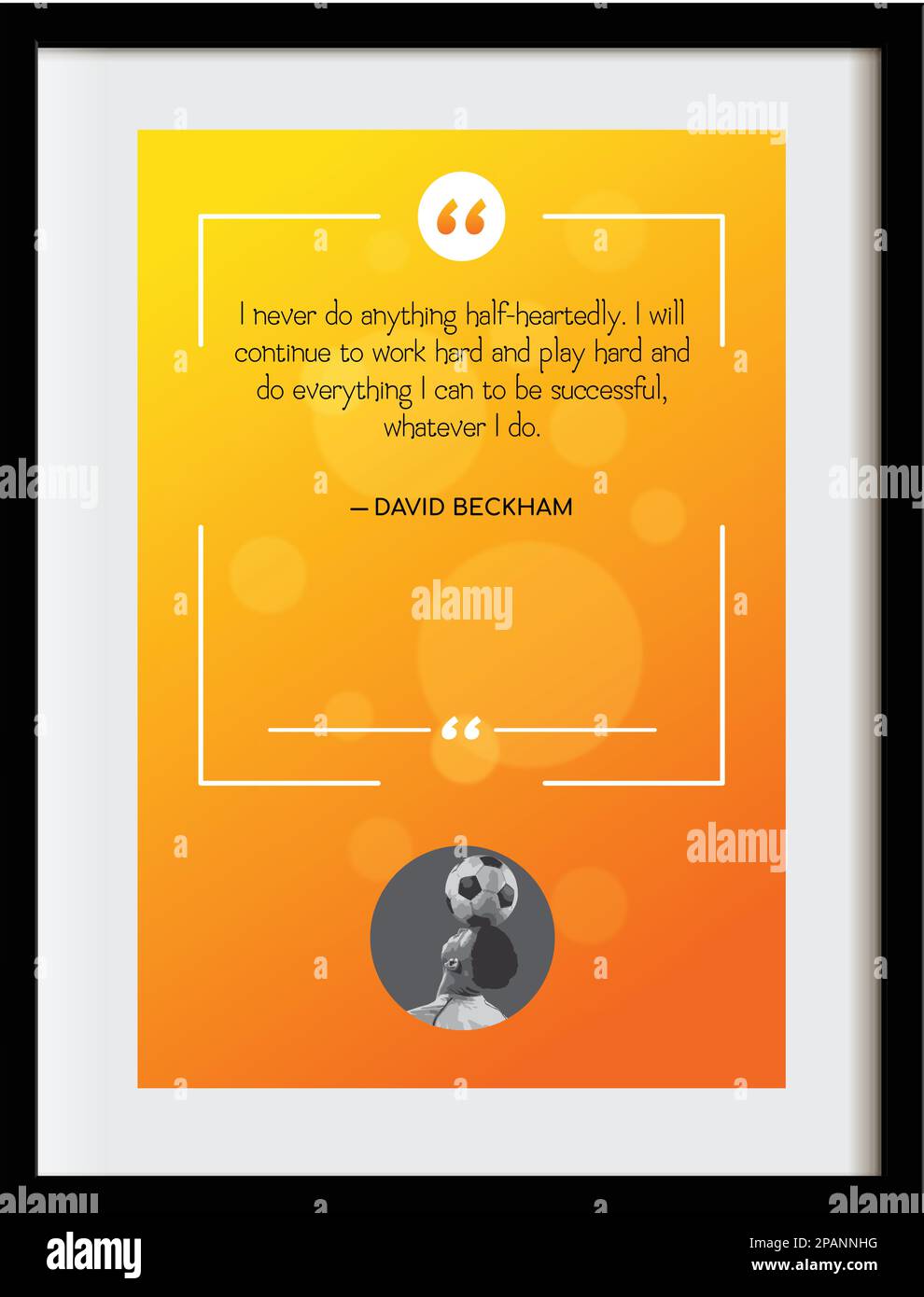 David beckham quotes hi-res stock photography and images - Alamy