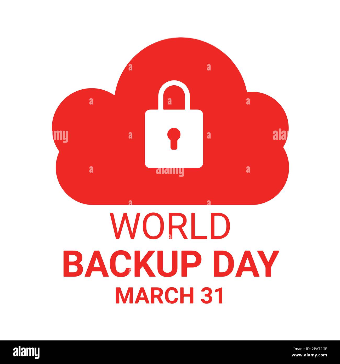 World Backup Day. March 31. Vector illustration with Cloud security ... World Backup Day. March 31. Vector illustration with Cloud security ...