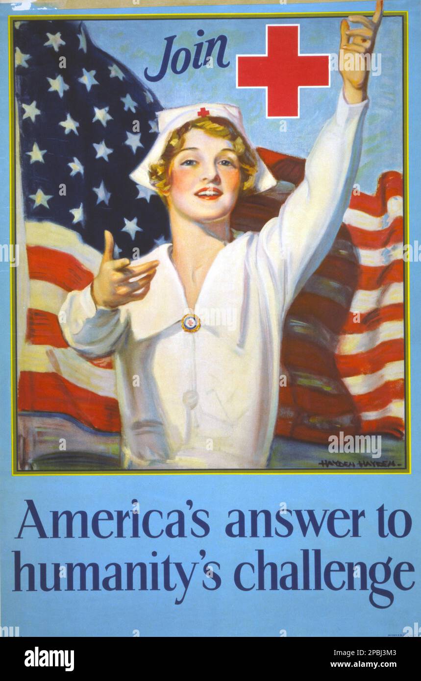 1917 , USA : American Red Cross - America's answer to humanity's ...