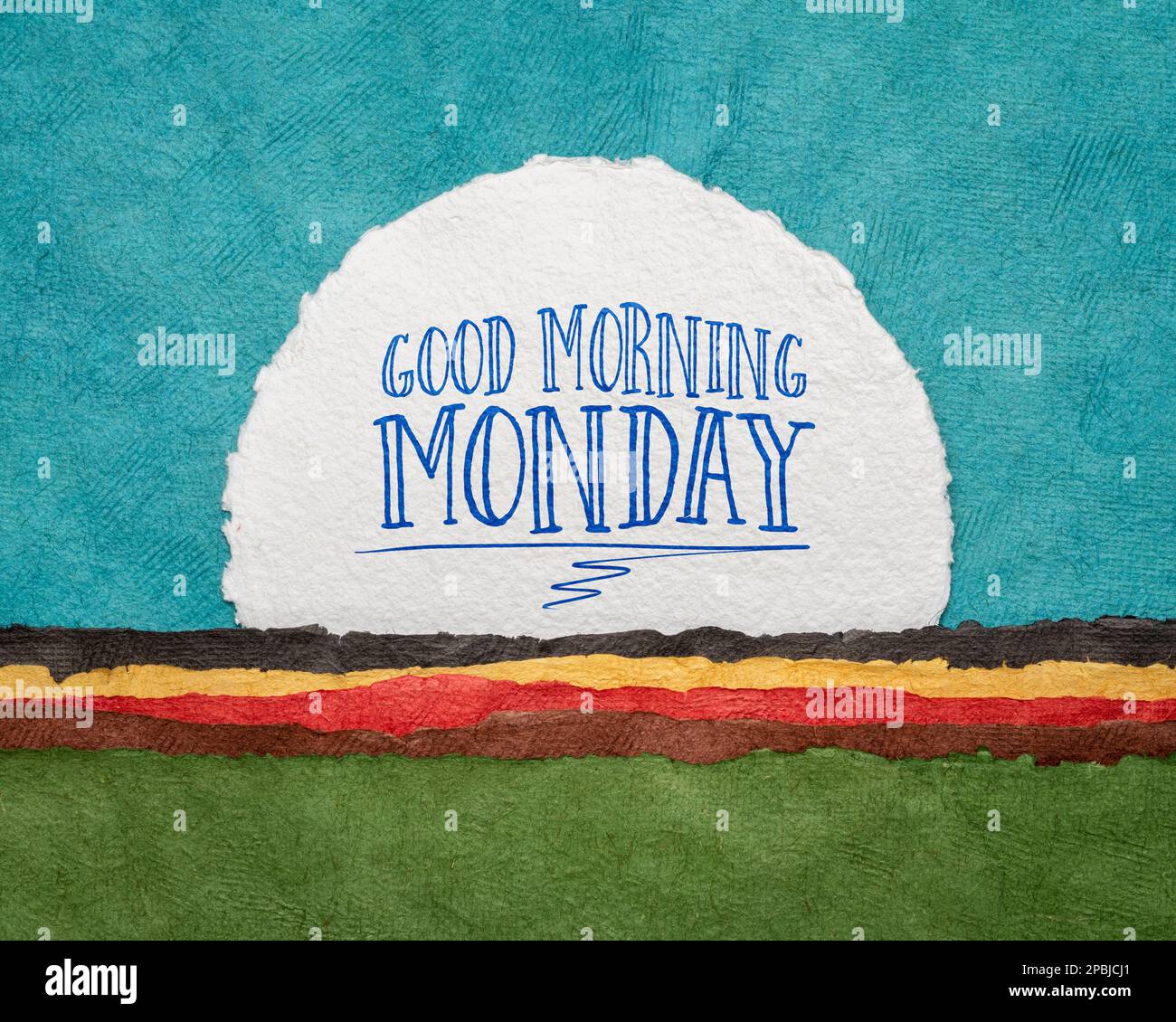 Good Morning Monday - cheerful handwriting on an art paper - abstract ...