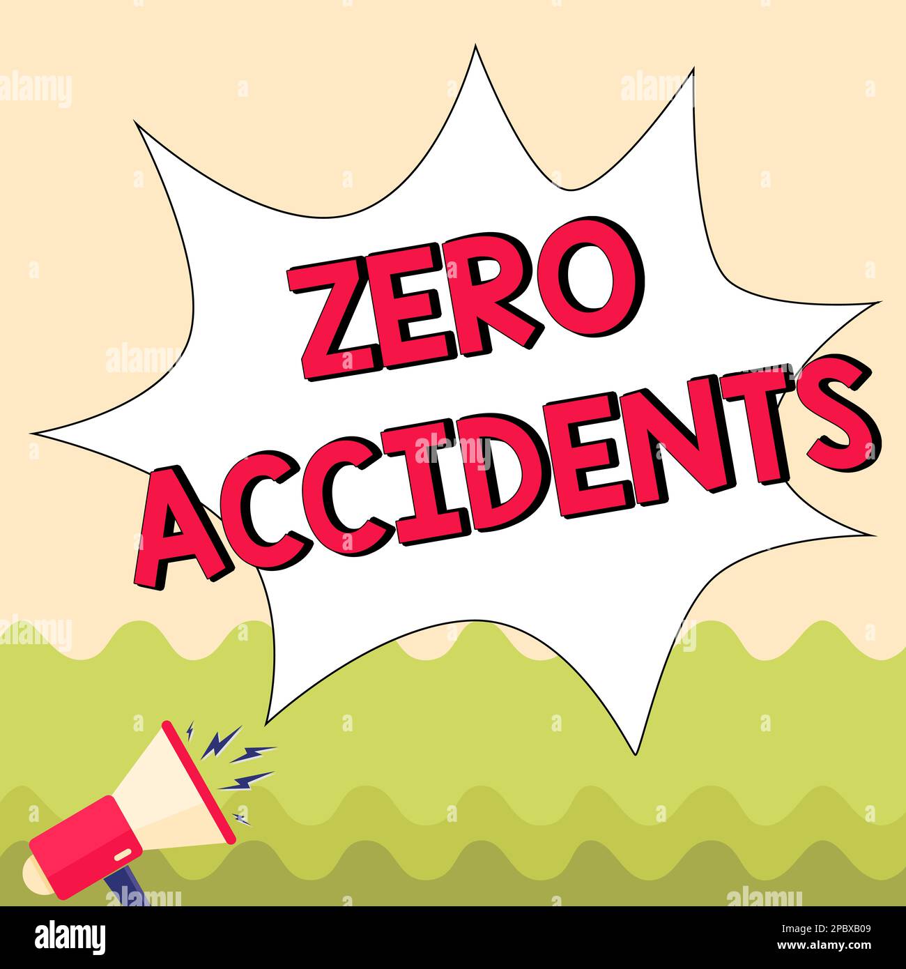 Conceptual display Zero Accidents. Business approach important strategy for preventing workplace ...
