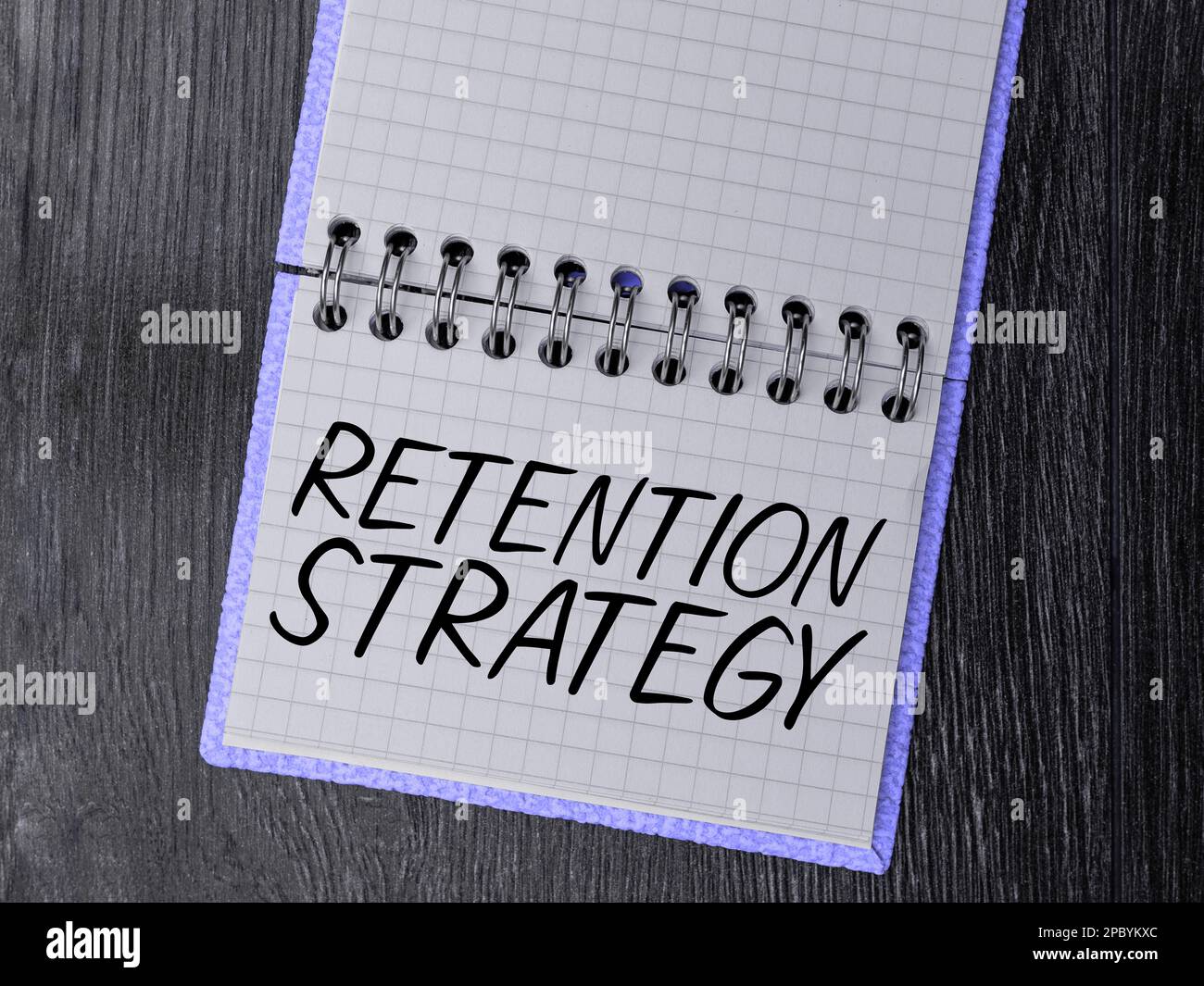 Text caption presenting Retention Strategy. Business concept activities ...